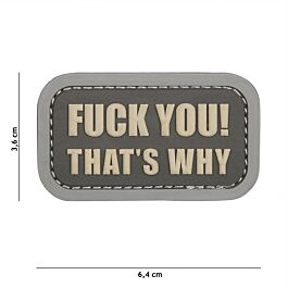 101 F*ck You That's Why 3D PVC Patch available from BZ